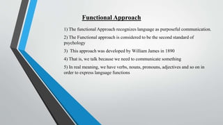 Functional Approach | PPTX