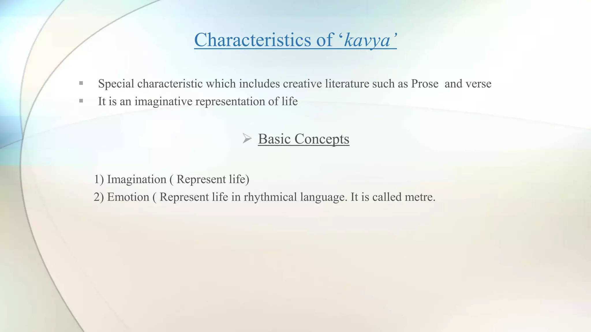 Kavya and it's Features | PPTX