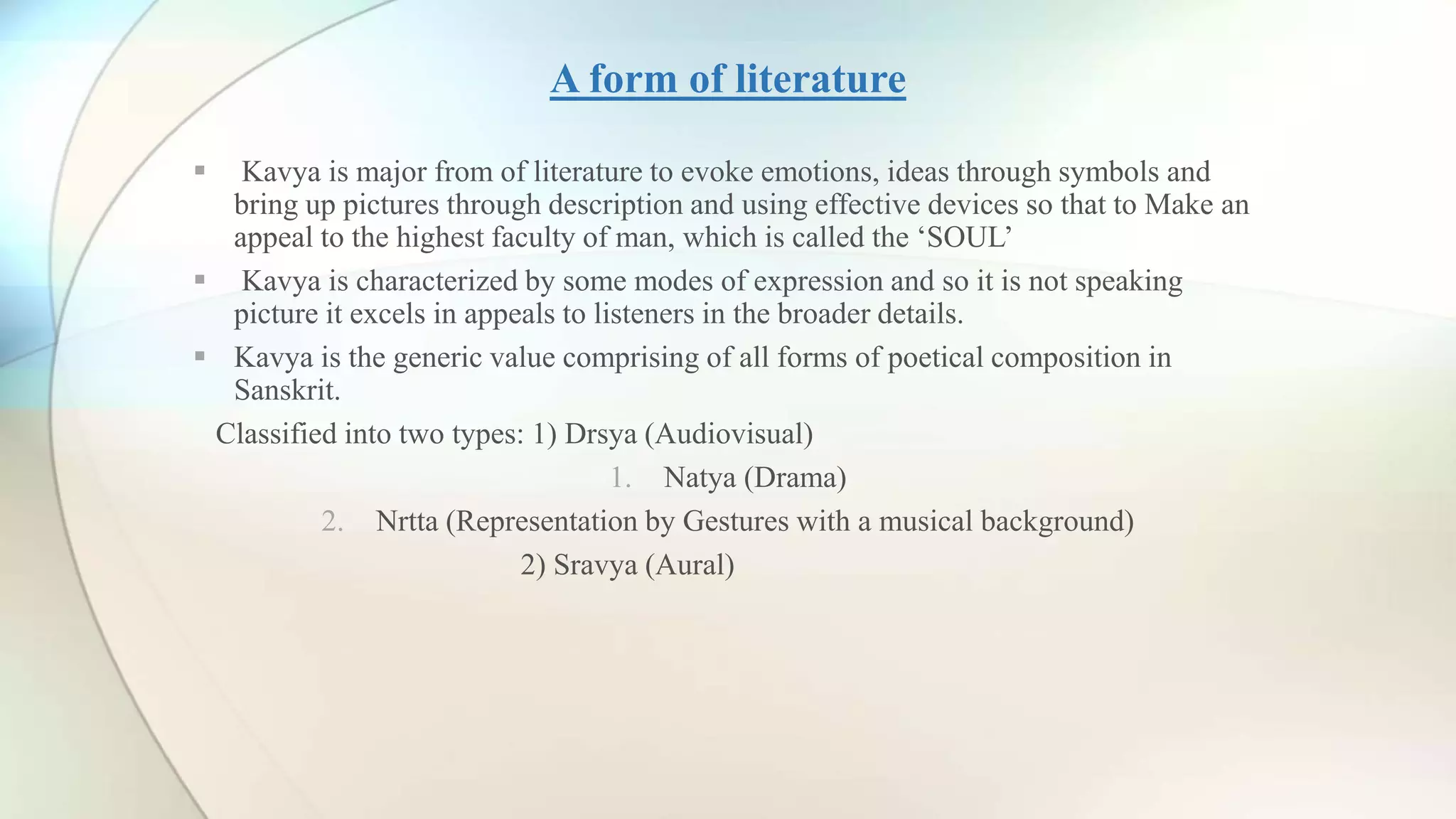 Kavya and it's Features | PPTX