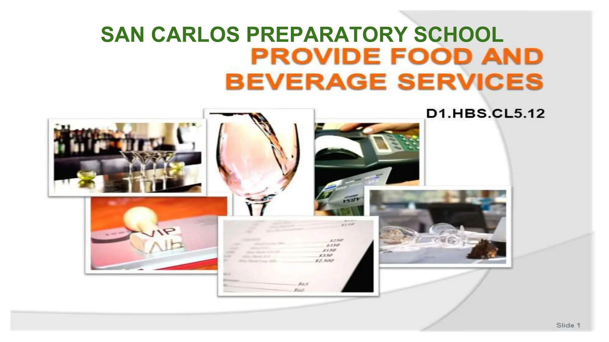 Core 4 - ProvideFood and Beverage Services_.pptx