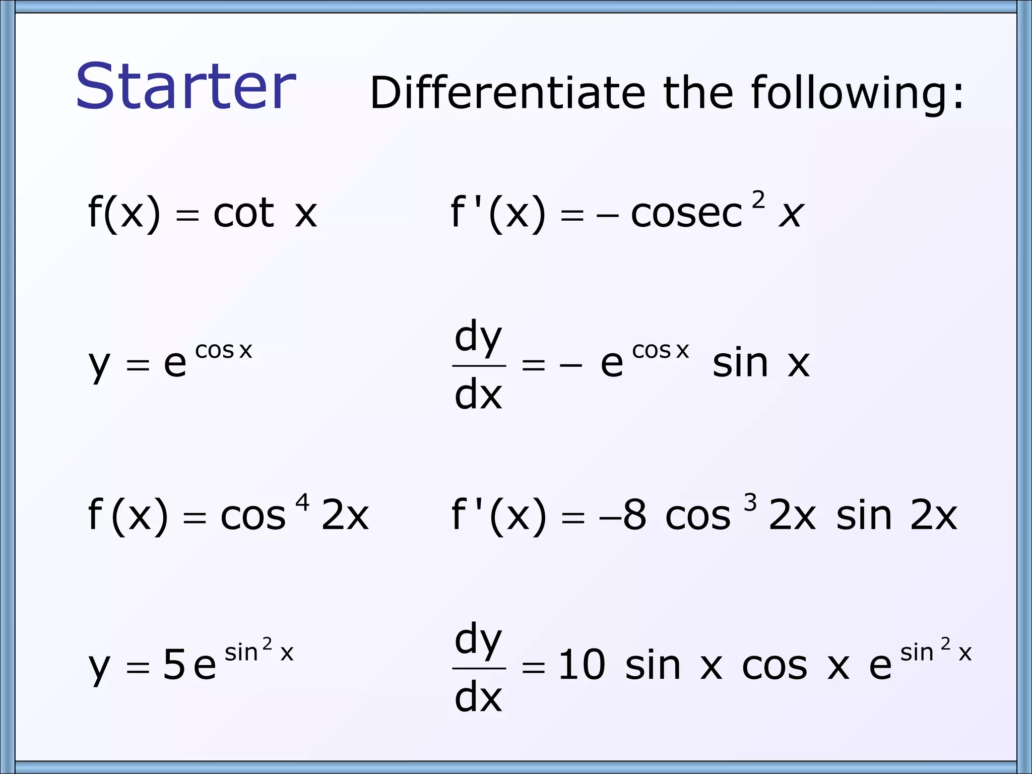 Core 4 Differentiating Trigonometic Functions 2 | PPT
