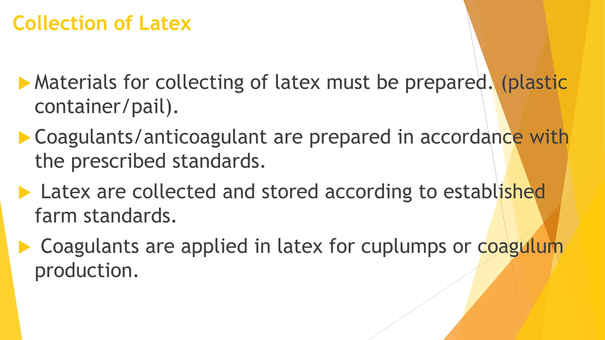 CORE 5 HARVEST LATEX in Tesda NC 2 rubber | PPTX