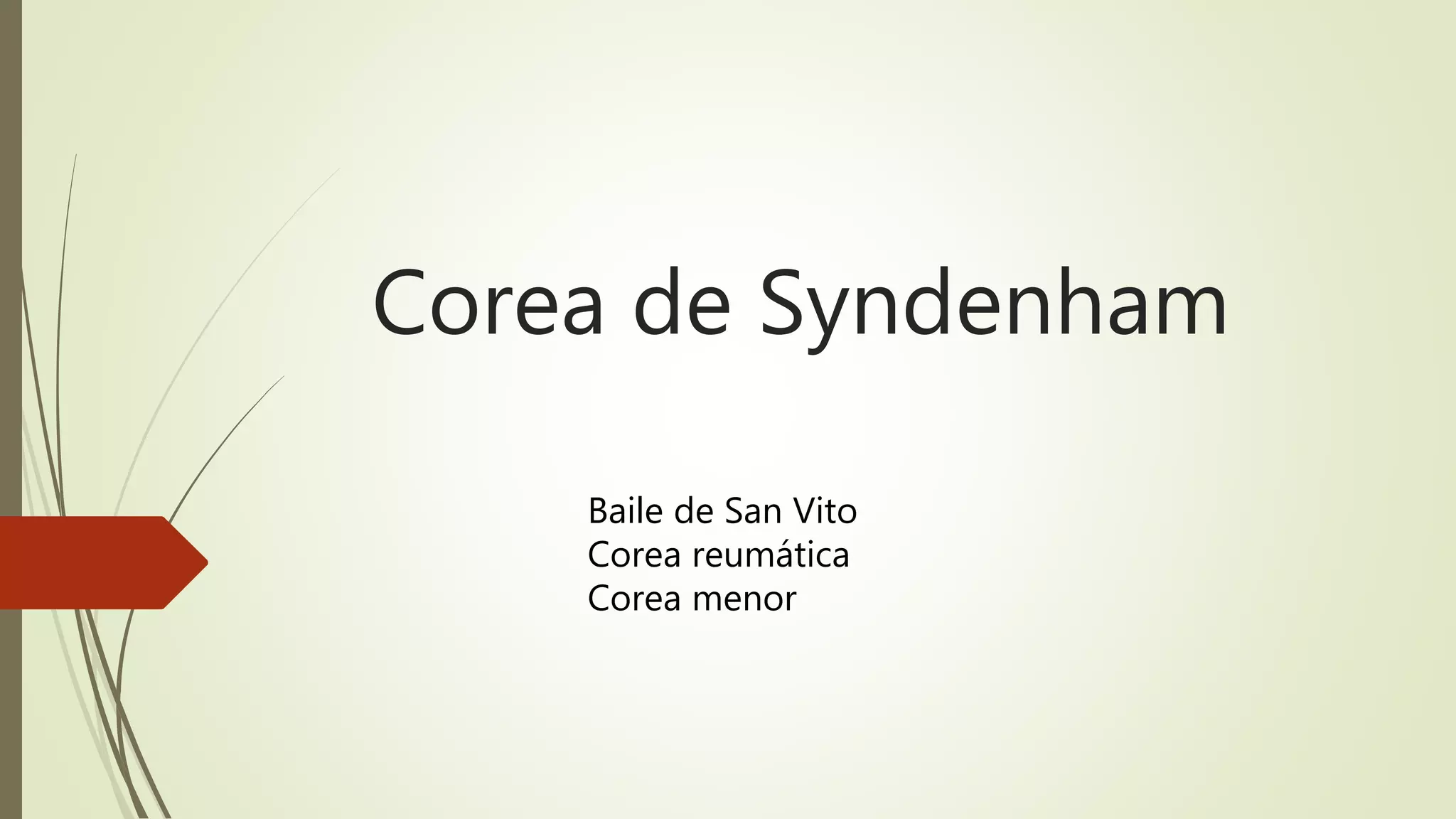 Corea de syndenham | PPTX