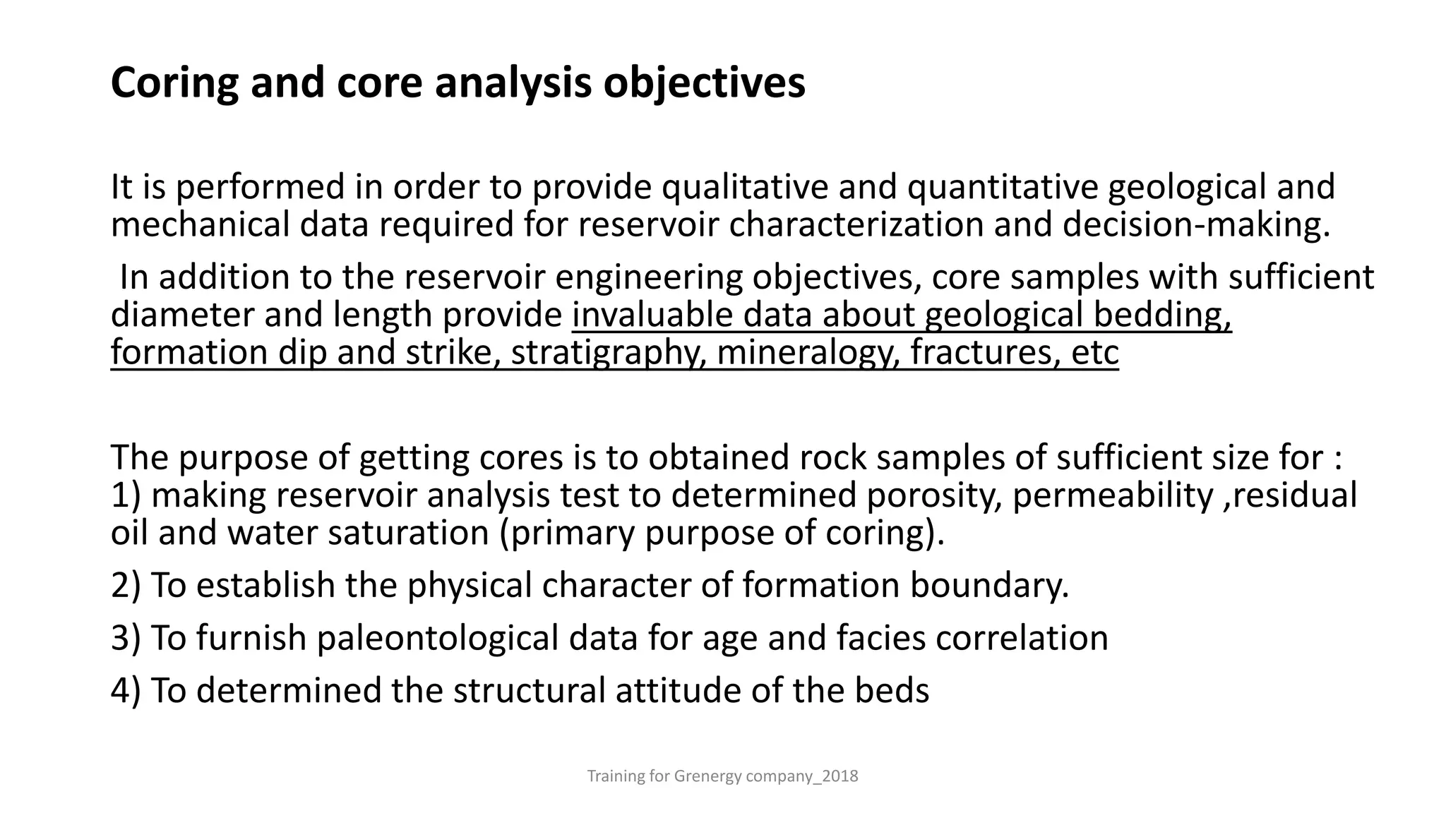 Core analysis & wellsite core acquisition, handling and transportation ...
