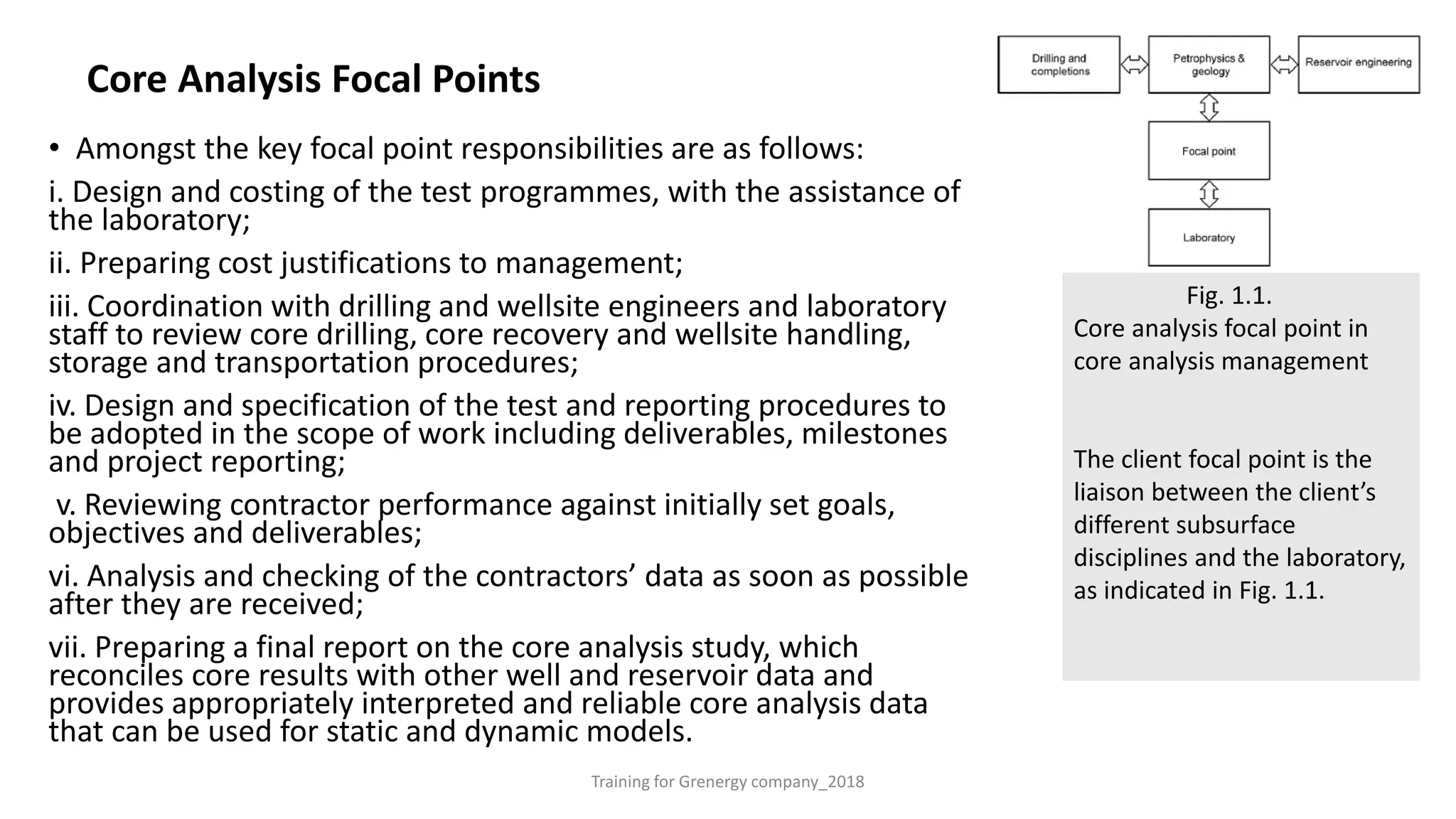 Core analysis & wellsite core acquisition, handling and transportation ...