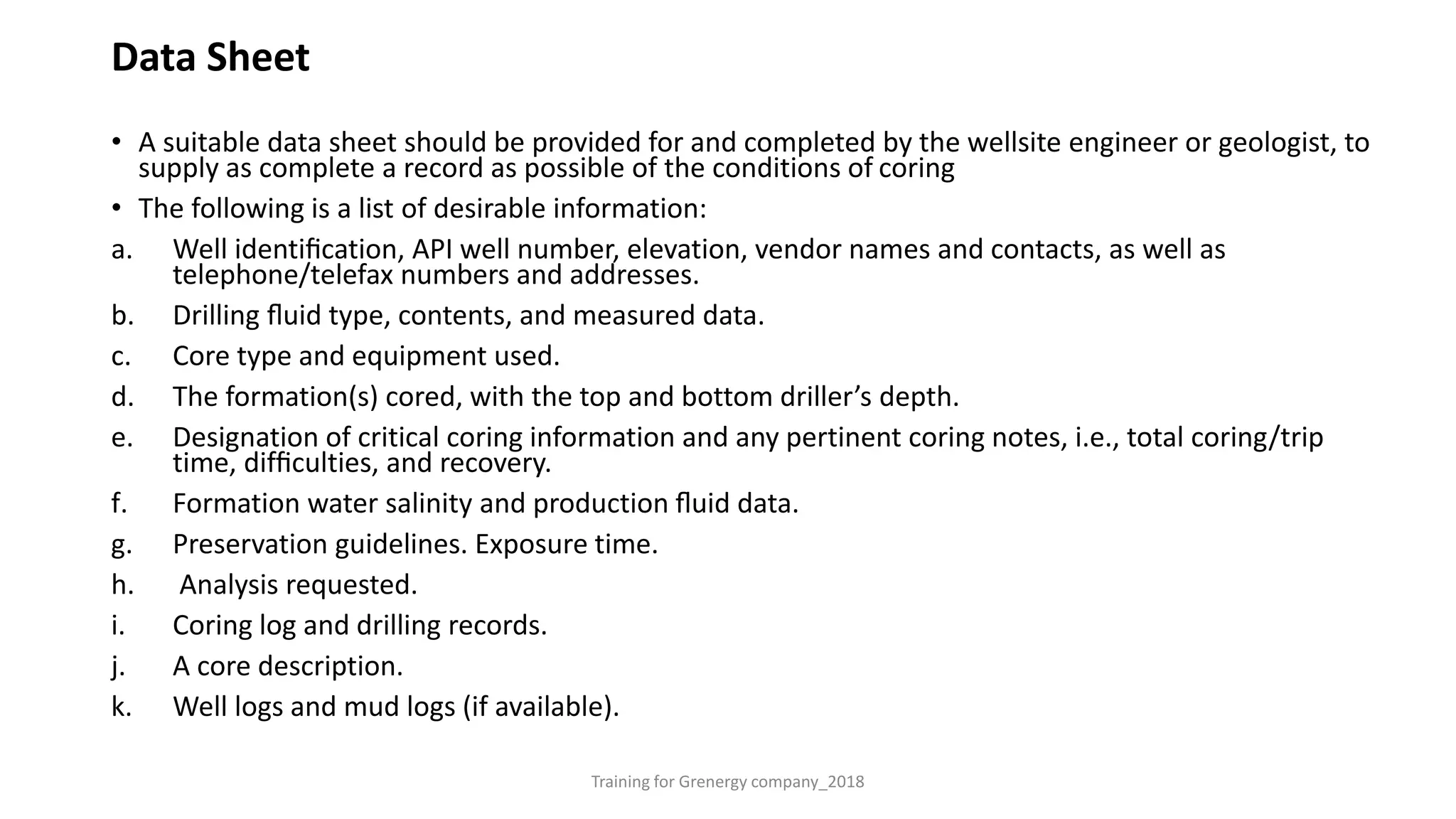 Core analysis & wellsite core acquisition, handling and transportation ...