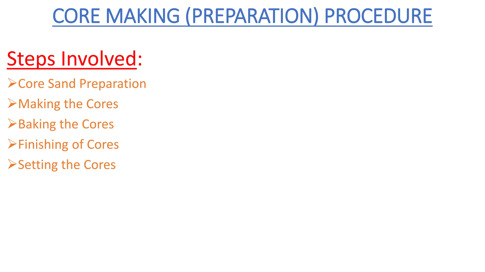 core and core making for foundry tech .pptx