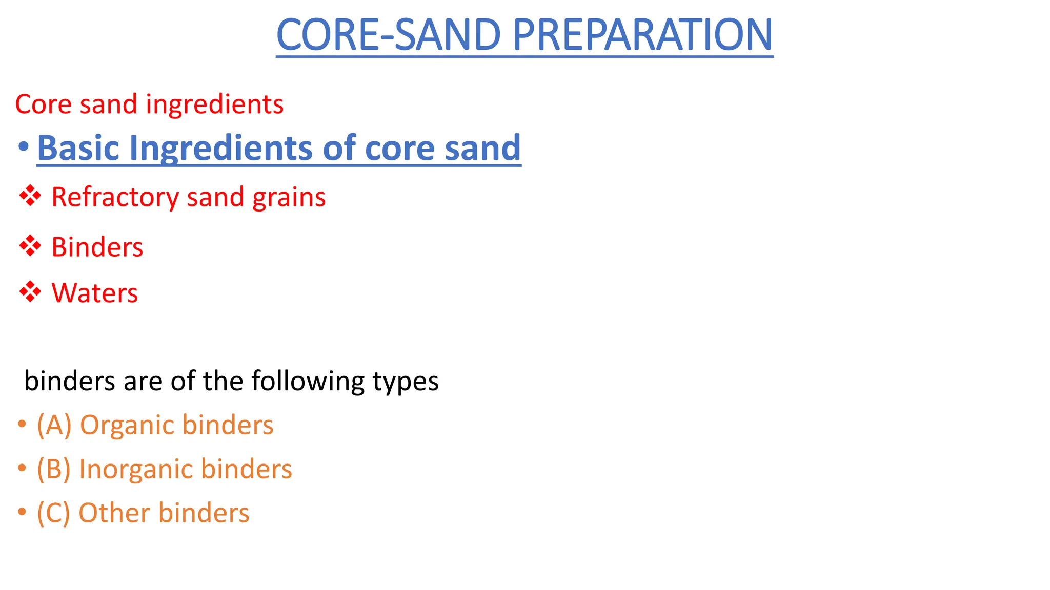 Core And Core Making For Foundry Tech Pptx Desserts And Baking Food And Drink