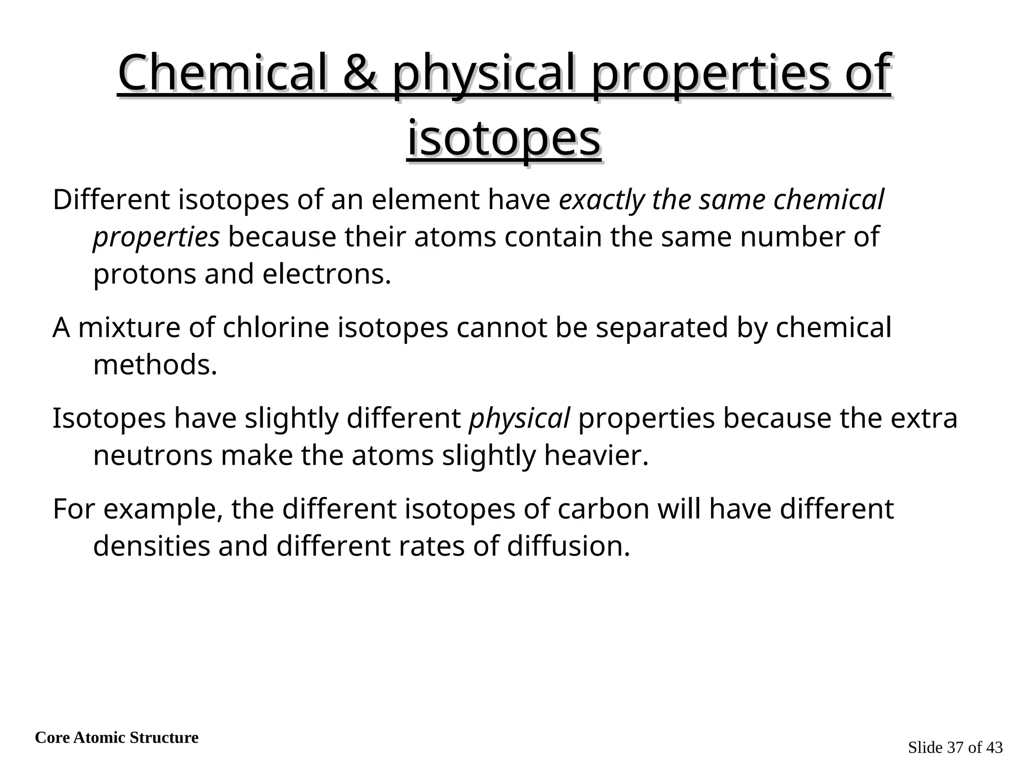 Igcse chemisty on topic of Core Atomic structure.ppt