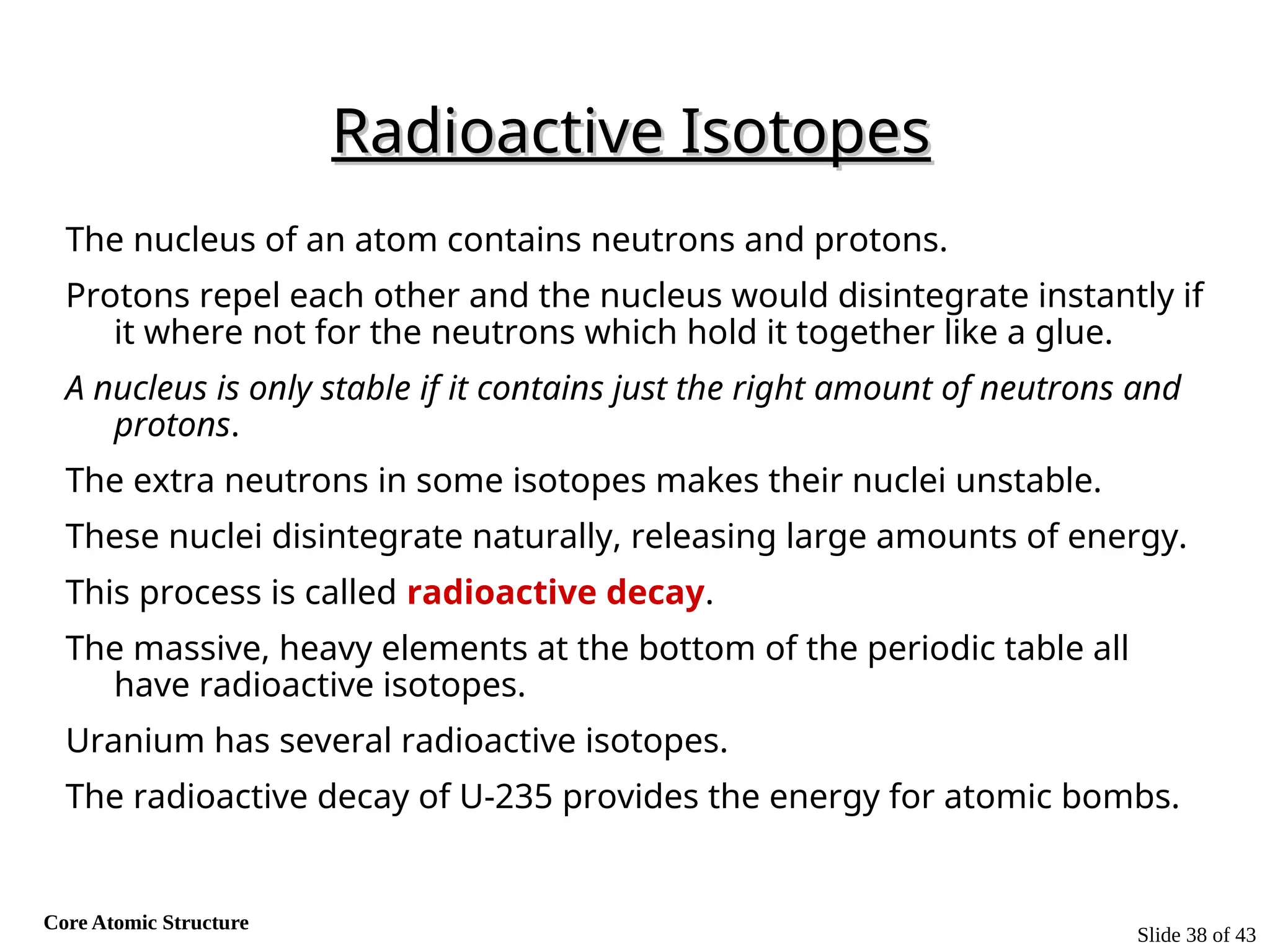 Igcse chemisty on topic of Core Atomic structure.ppt