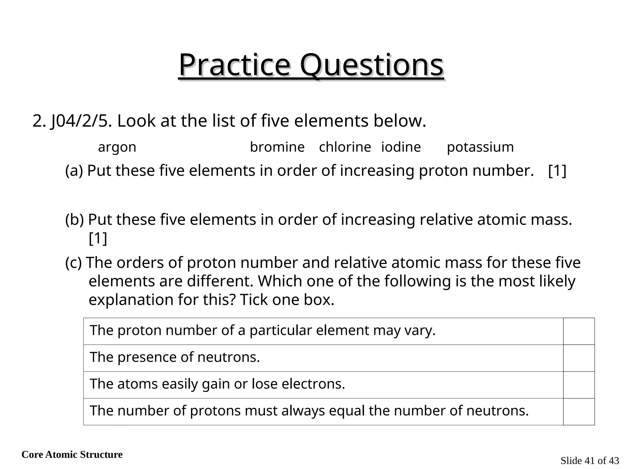 Igcse chemisty on topic of Core Atomic structure.ppt