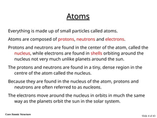 Igcse chemisty on topic of Core Atomic structure.ppt