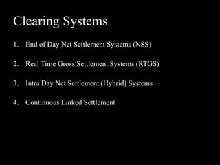 Core banking and electronic clearance settlement system | PPTX