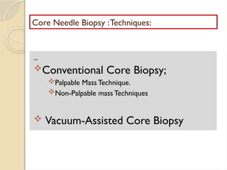core/Trucut biopsies from breast and other body lumps | PPTX