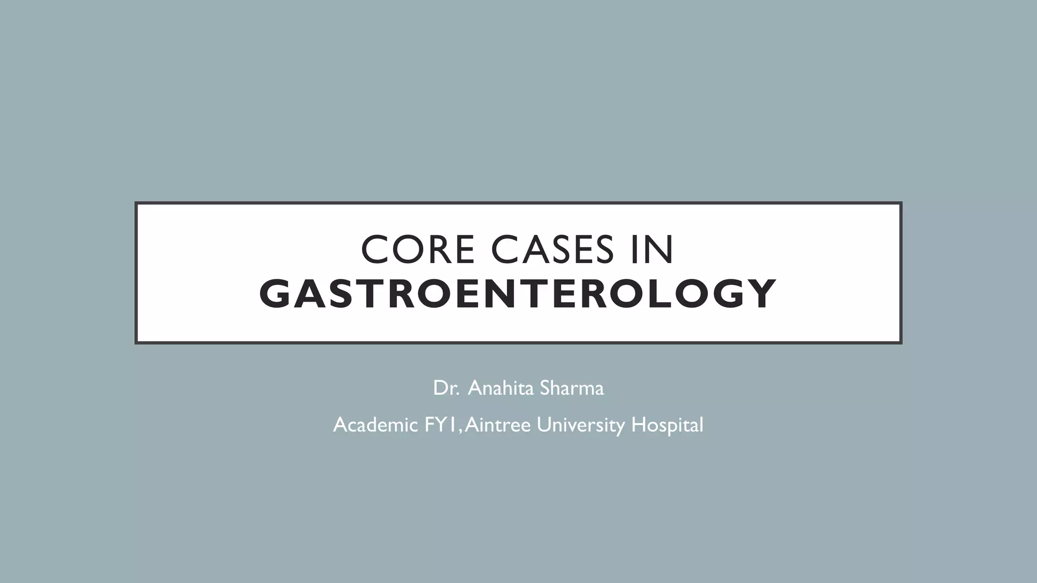 Core cases in Gastroenterology | PDF
