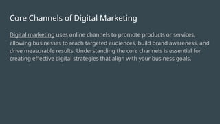 Core Channels of Digital Marketing (1) (1).pptx