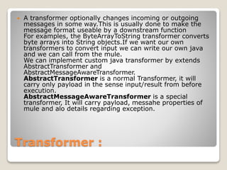 Core concepts in mule | PPTX | Internet | Computing