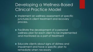 Integrating a Wellness Model in Addictions Counseling, CORE 2017 ...