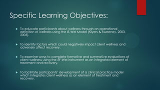 Integrating a Wellness Model in Addictions Counseling, CORE 2017 ...