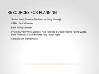 Core Content Coaching Grade 8 Plate Tectonics and Crustal Features 14-15 | PPT