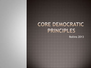 7 Core Democratic Principles - Definitions and Real World Application ...