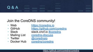 CoreDNS Salon (KubeCon Austin 2017).pdf