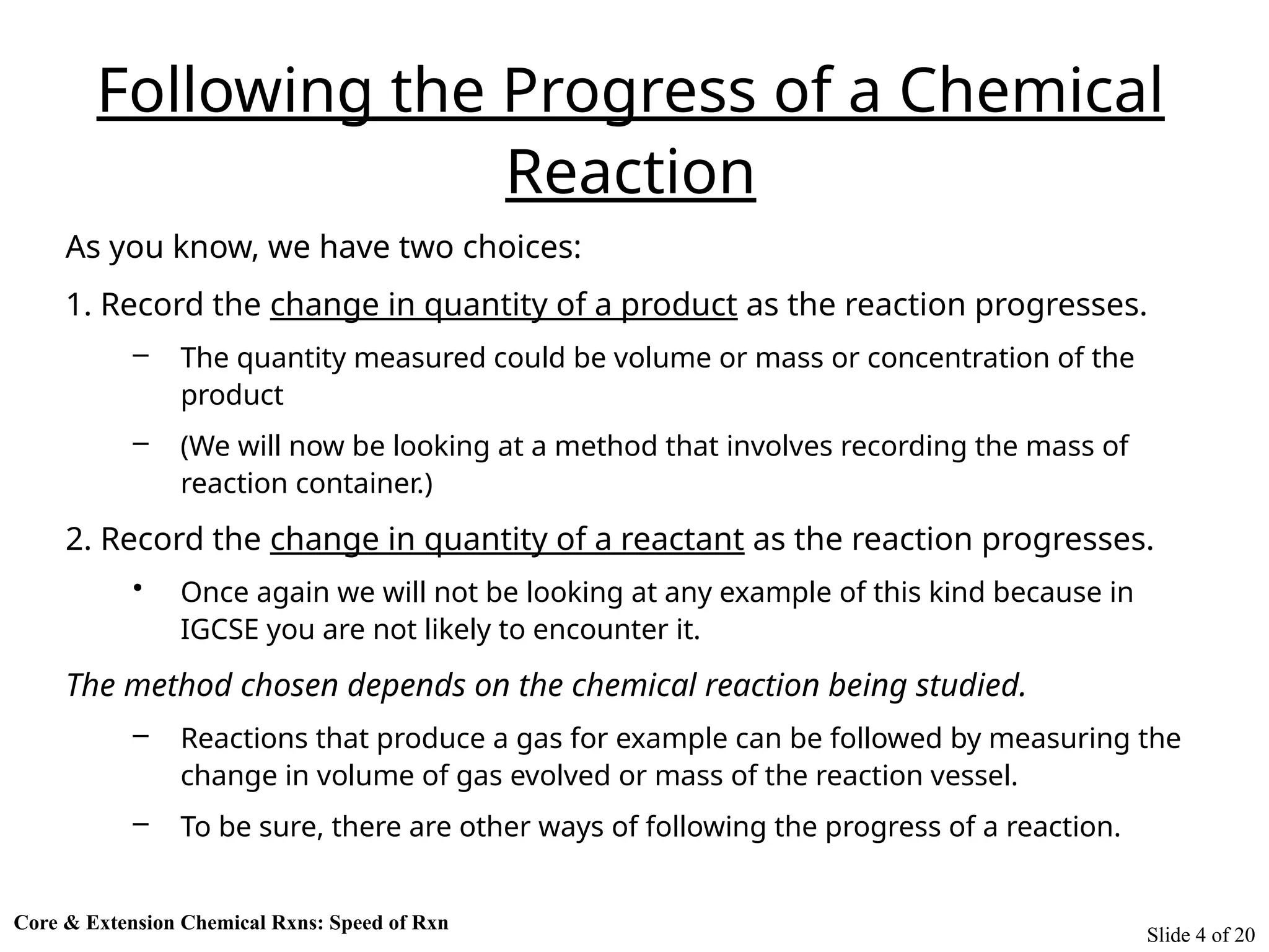 Core & Extension Chemical Reactions-Speed III Speed of Rxn 2.pptx