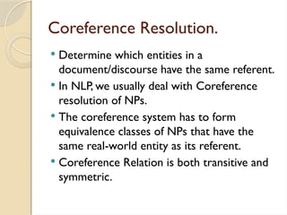 Coreference_Resolution in Natural language processing | PPT