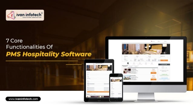 Core functionalities of pms hospitality software | PDF