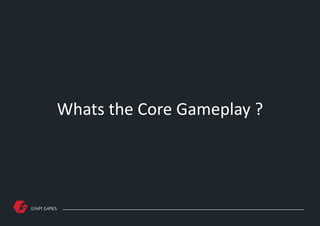 Core gameplay analysis | PPT
