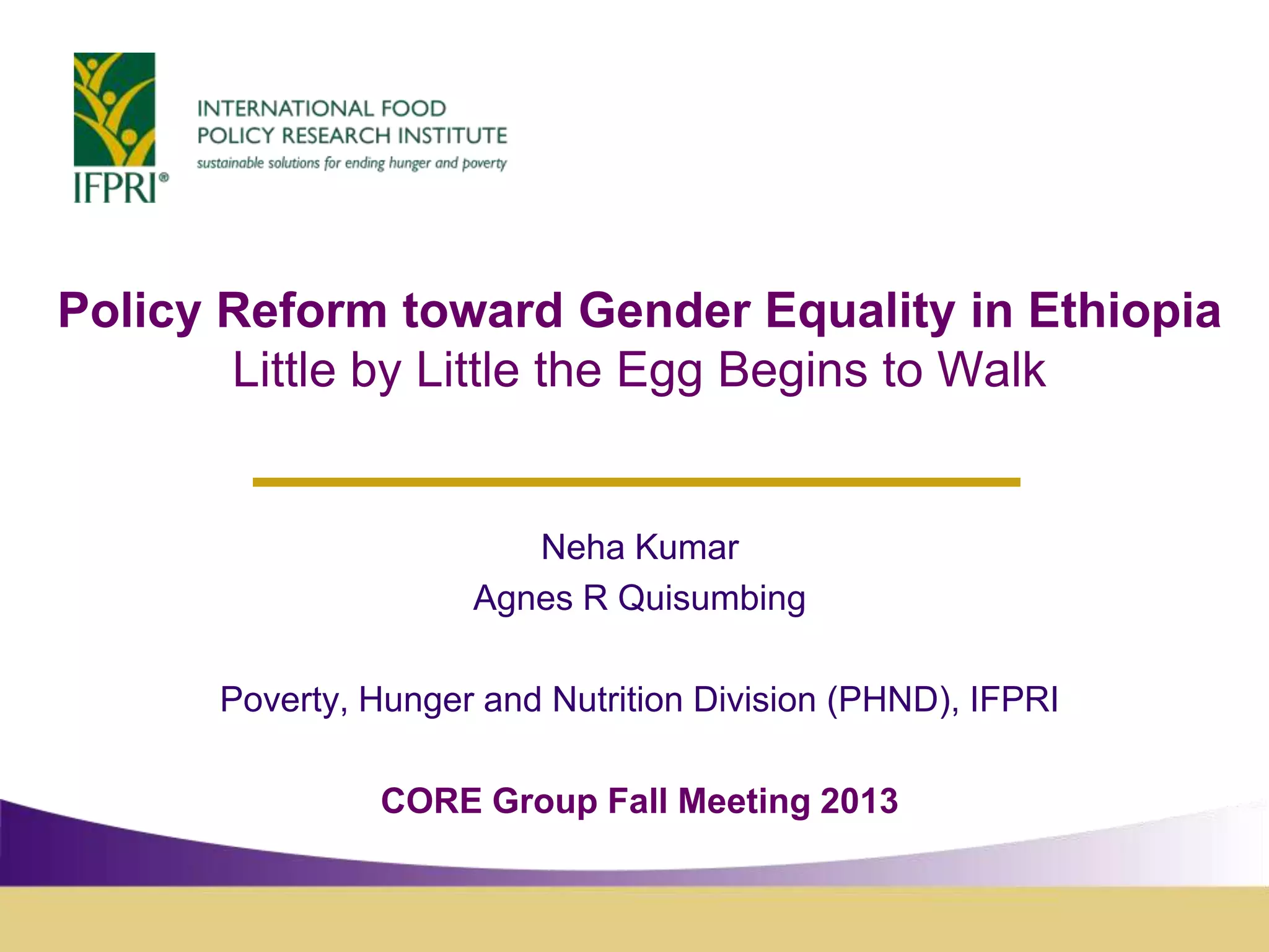 Policy Reform Toward Gender Equality in Ethiopia_N. Kumar and A ...