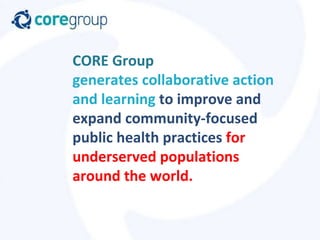 CORE Group Overview | PPT