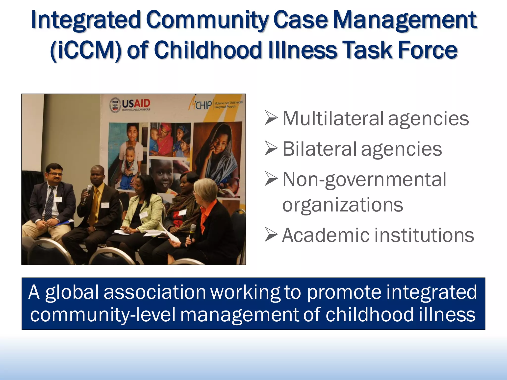 Overview of the Integrated Community Case Management (iCCM) of ...
