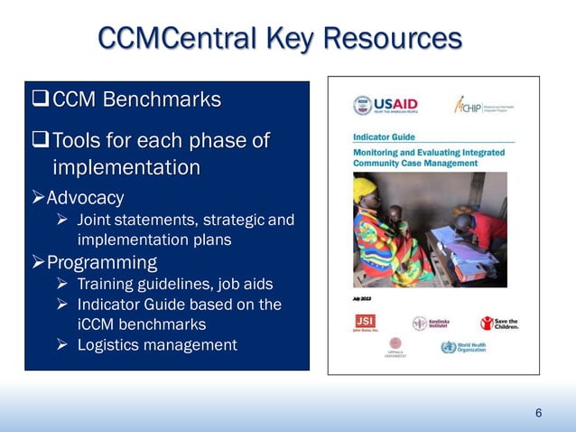 Overview of the Integrated Community Case Management (iCCM) of Childhood Illness Task Force ...
