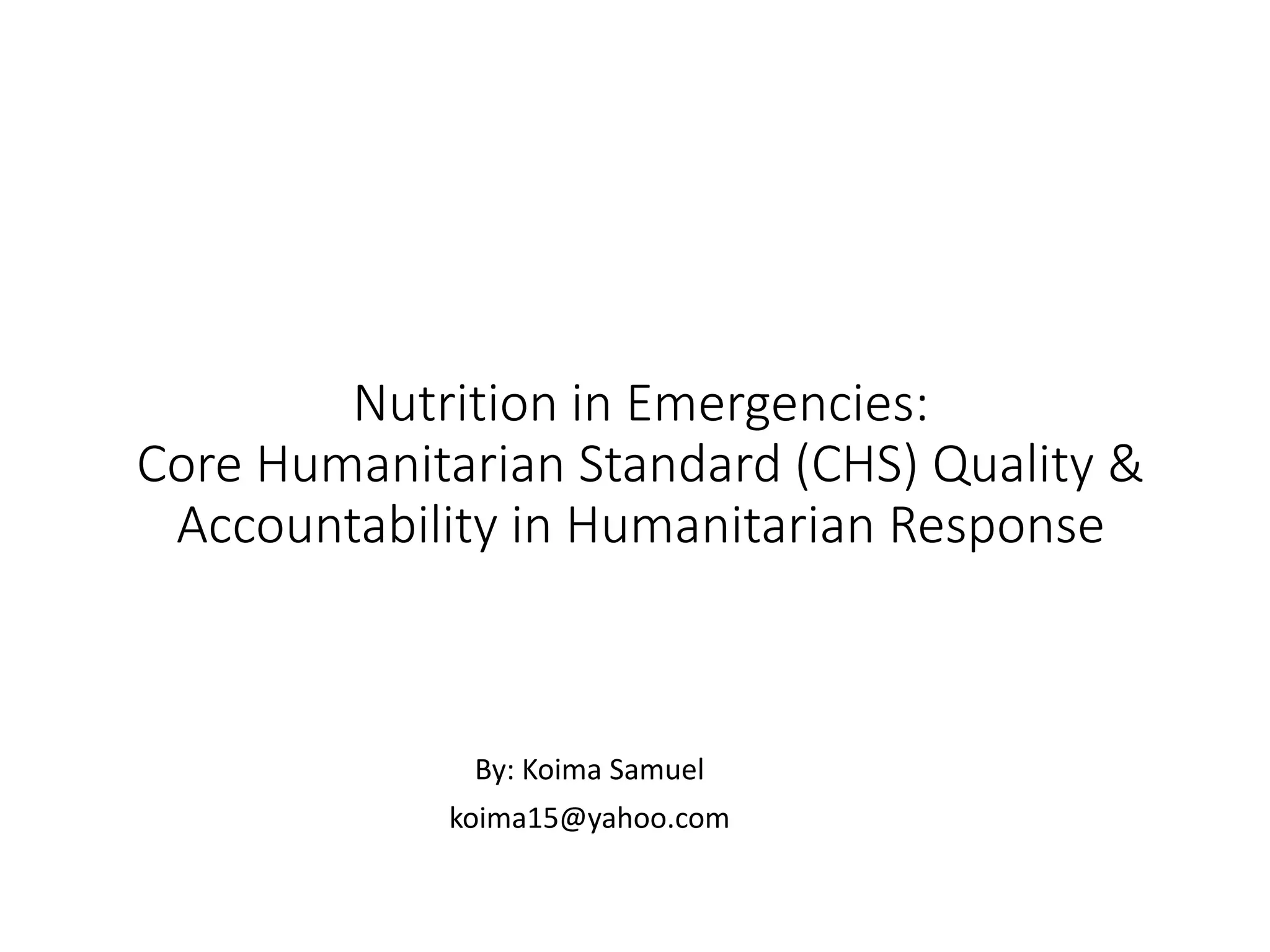 Core Humanitarian Standard and the Commitment Principles | PPT