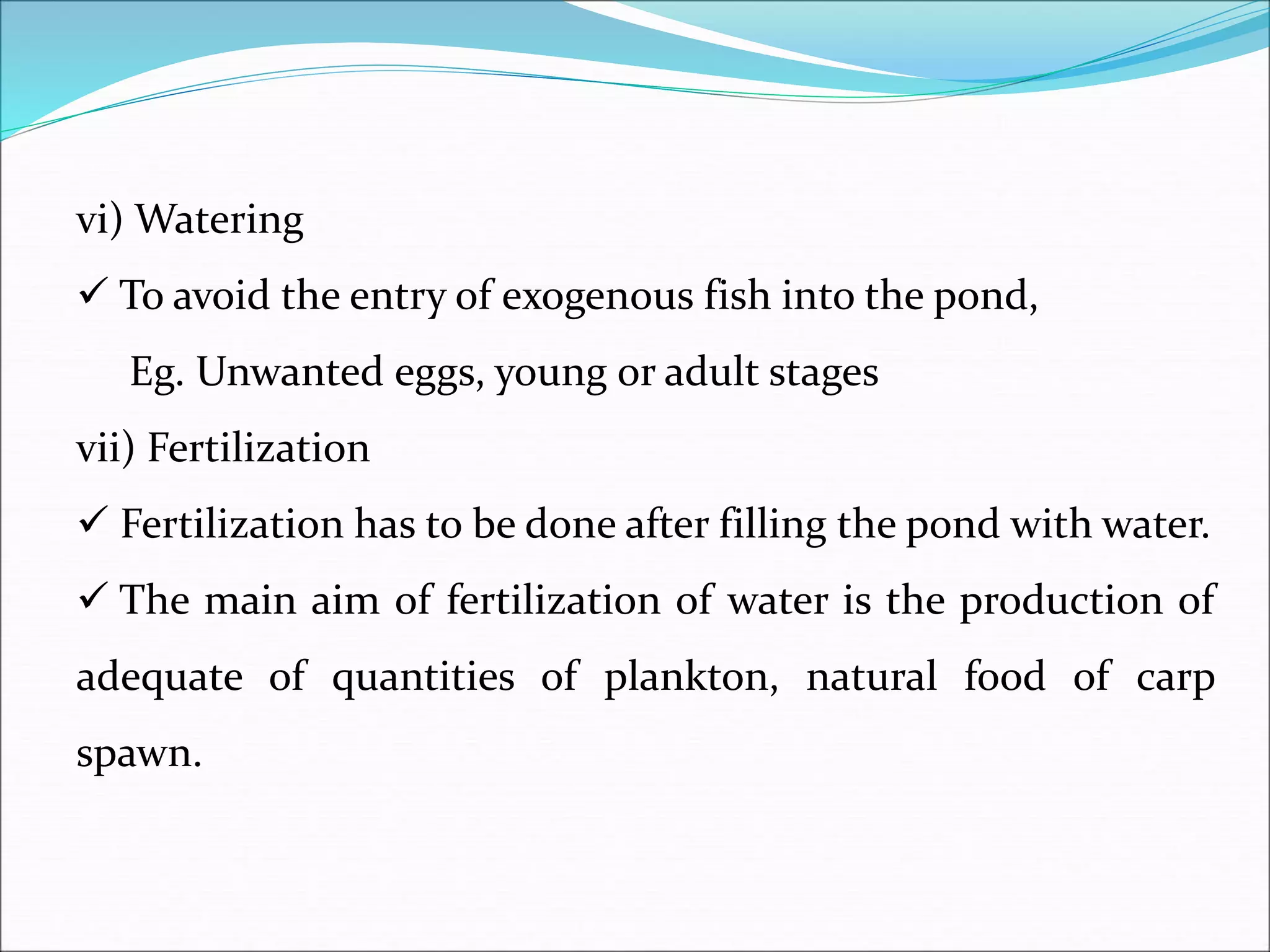 Nursery pond management of Fishes | PPT