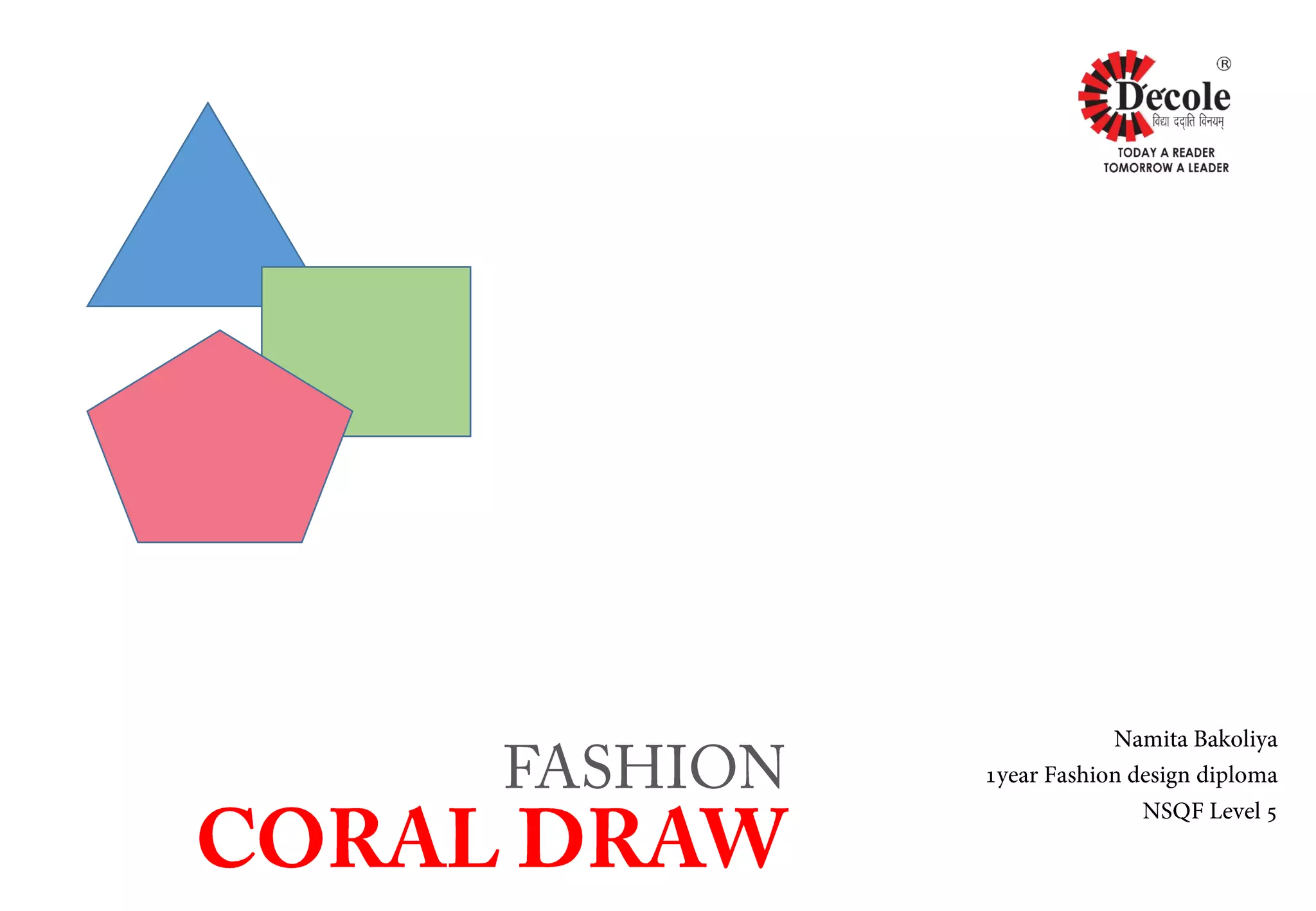 Namita Bakoliya, Diploma Fashion Design First Year, (Corel Draw Project ...