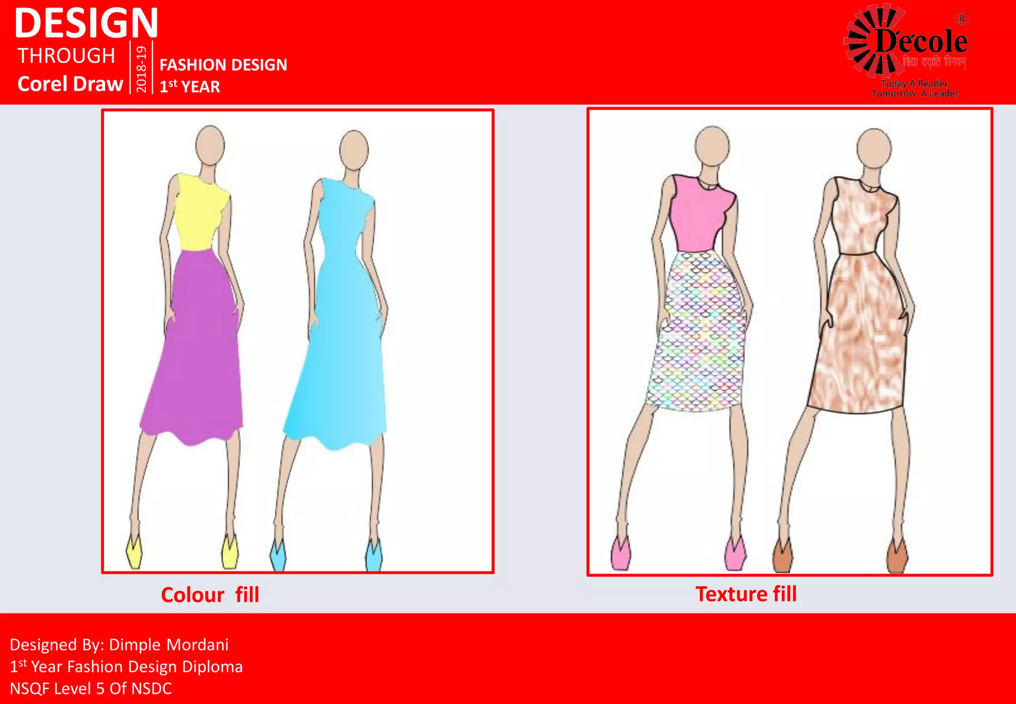 Dimple Mordani, Diploma Fashion Design First Year, (Corel Draw Project ...