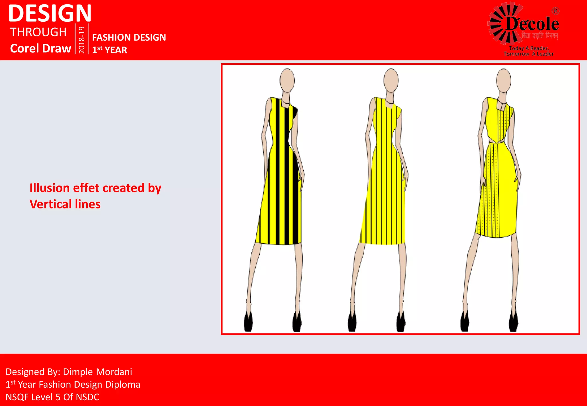 Dimple Mordani, Diploma Fashion Design First Year, (Corel Draw Project ...
