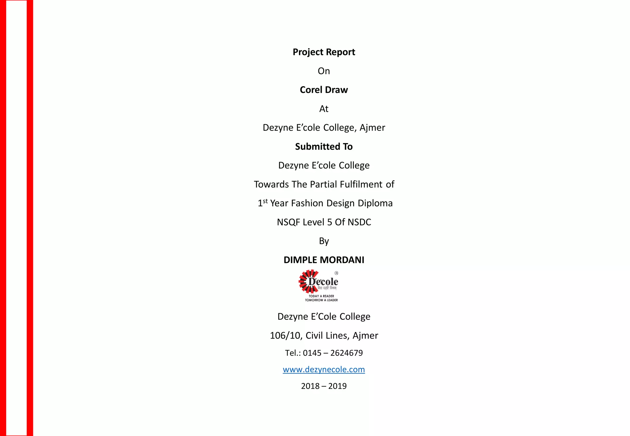 Dimple Mordani, Diploma Fashion Design First Year, (Corel Draw Project ...