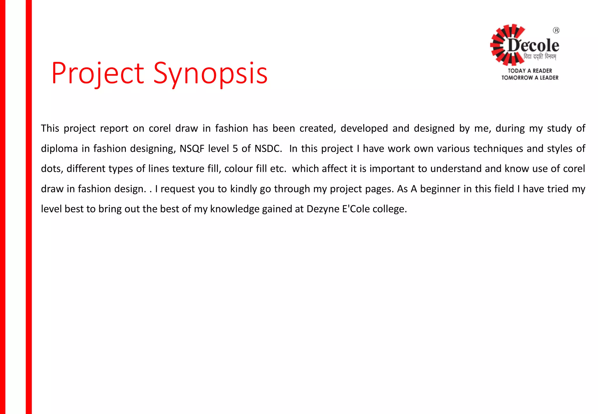 Dimple Mordani, Diploma Fashion Design First Year, (Corel Draw Project ...