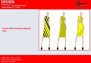 Dimple Mordani, Diploma Fashion Design First Year, (Corel Draw Project ...