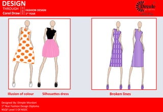 Dimple Mordani, Diploma Fashion Design First Year, (Corel Draw Project ...