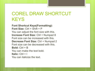 Corel draw shortcut keys | PPT