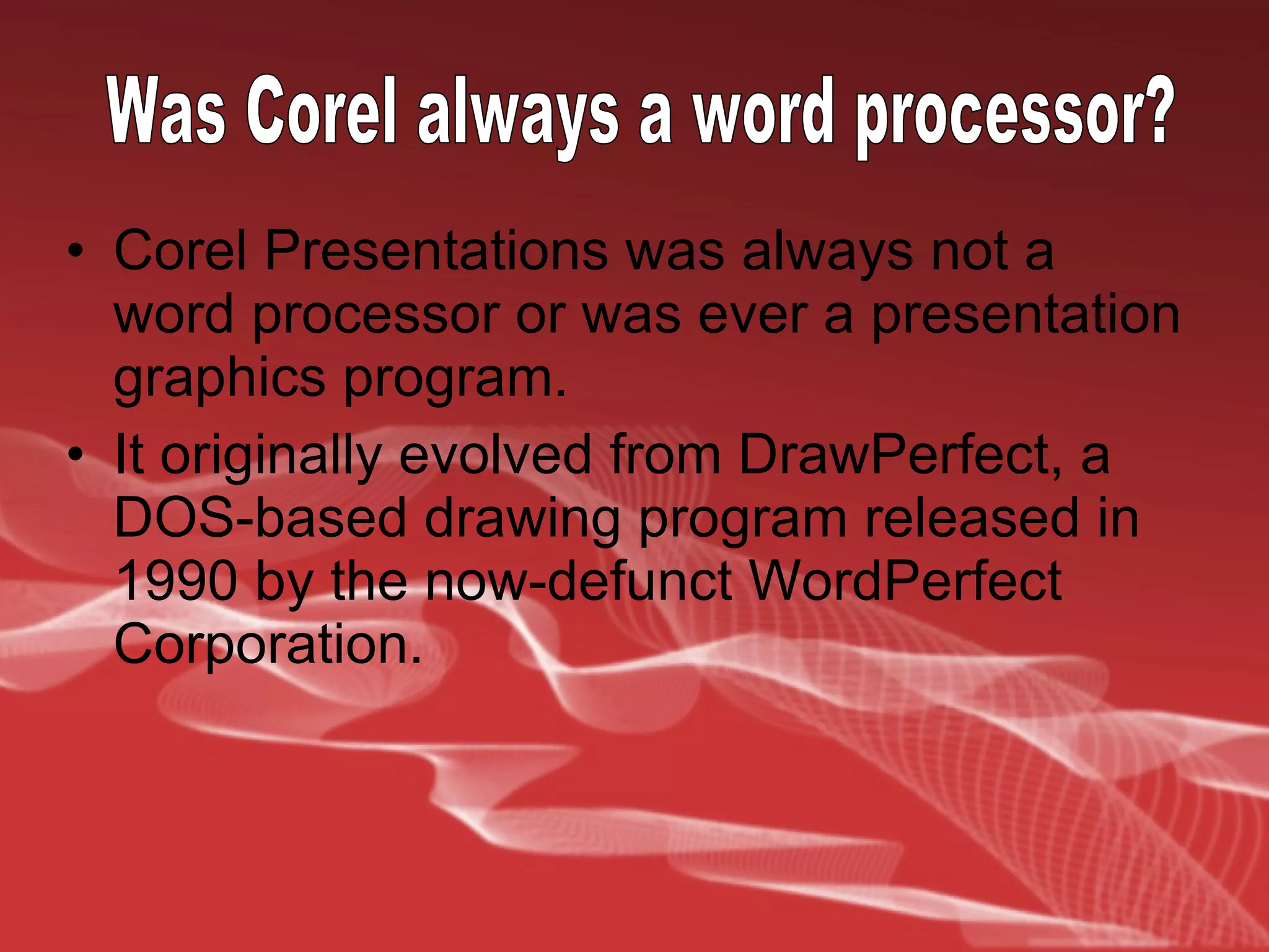Corel Presentations | PPT