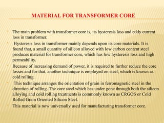 how to design Core of transformer with basic lavel | PPTX