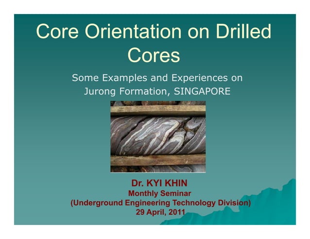 Core orientation in drilling of ROCKS for Site Investigation Works ...