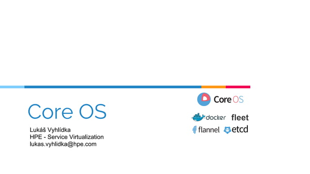 Core OS | PPT