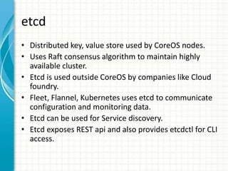 CoreOS Overview and Current Status | PPTX