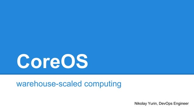 CoreOS Overview | PDF